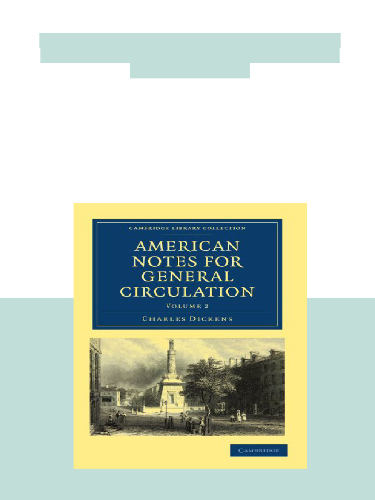 (Ebook) American Notes For General Circulation by Charles Dickens ISBN ...