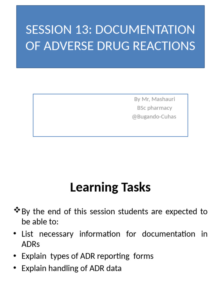 Session 13 Documentation Of Adverse Drug Reactions Pdf Health