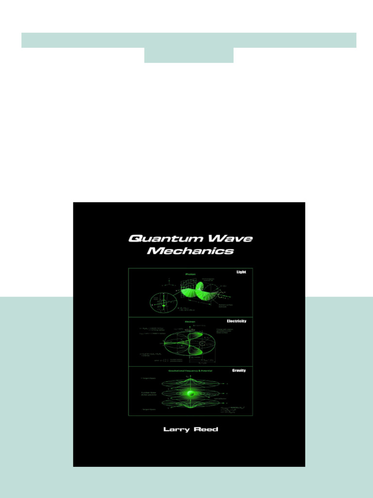 Quantum Wave Mechanics Third Edition Larry Reed Full Digital Chapters ...