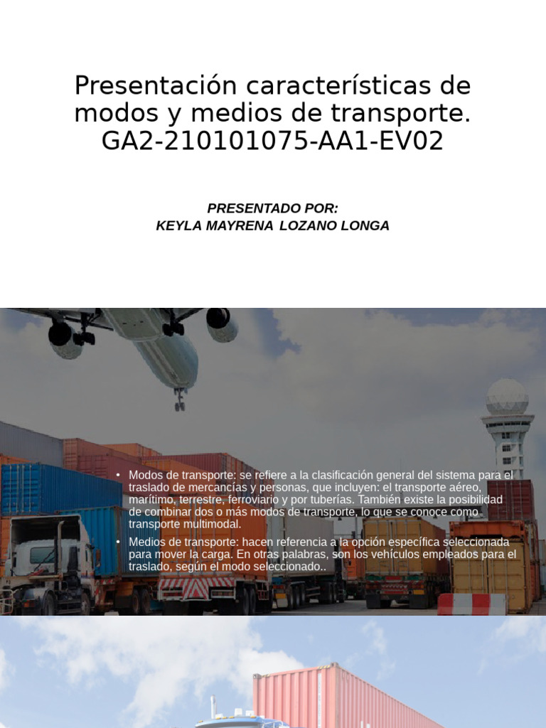 Presentacion Caracteristicas de Modos y Medios de Transporte GA2 ...