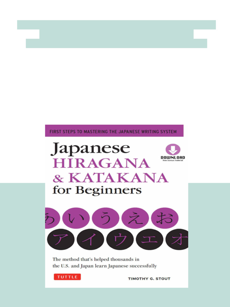 Japanese Hiragana Katakana for Beginners First Steps to Mastering the ...