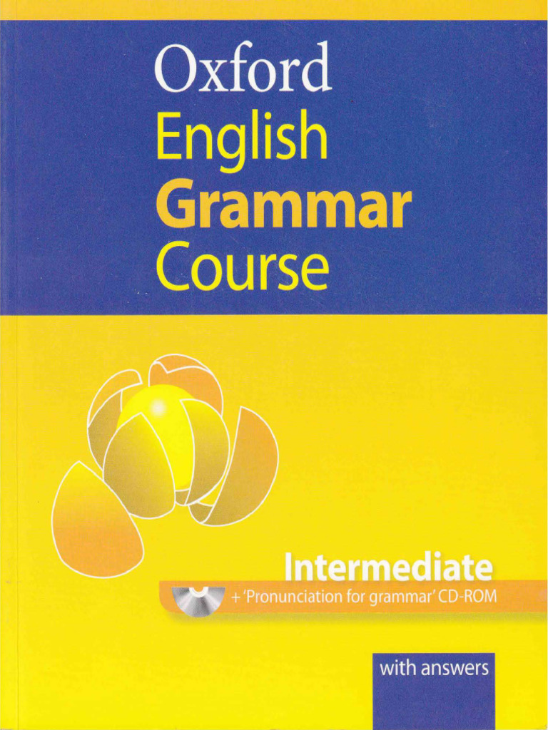 Oxford English Grammar Course Intermediate - 2011 | PDF