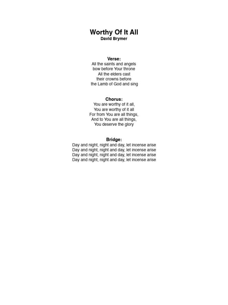 Worthy of It All - David Brymer Lyrics | PDF