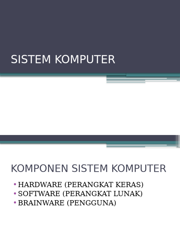 Komponen Utama Sistem Komputer | PDF
