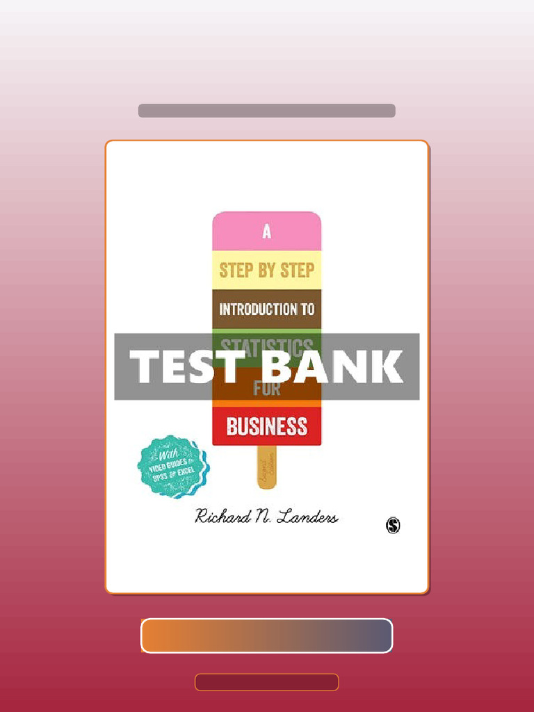 StepByStep Introduction to Statistics for Business 2nd Edition Landers ...