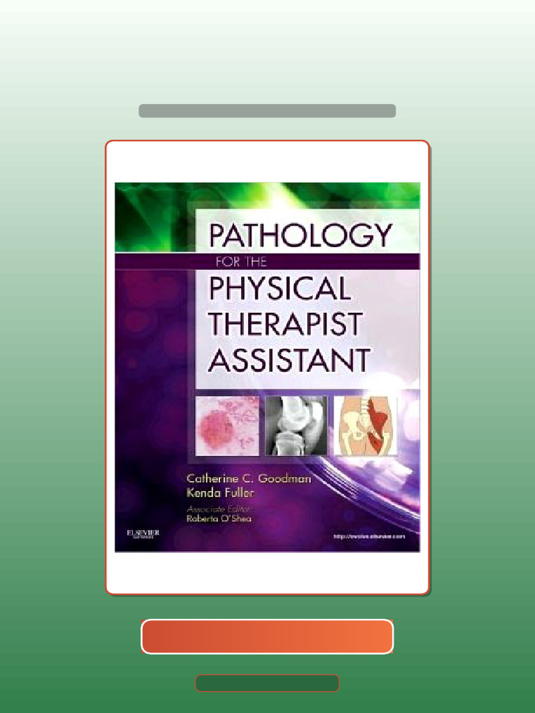 Pathology for the Physical Therapist Assistant eBook and TestBank ...