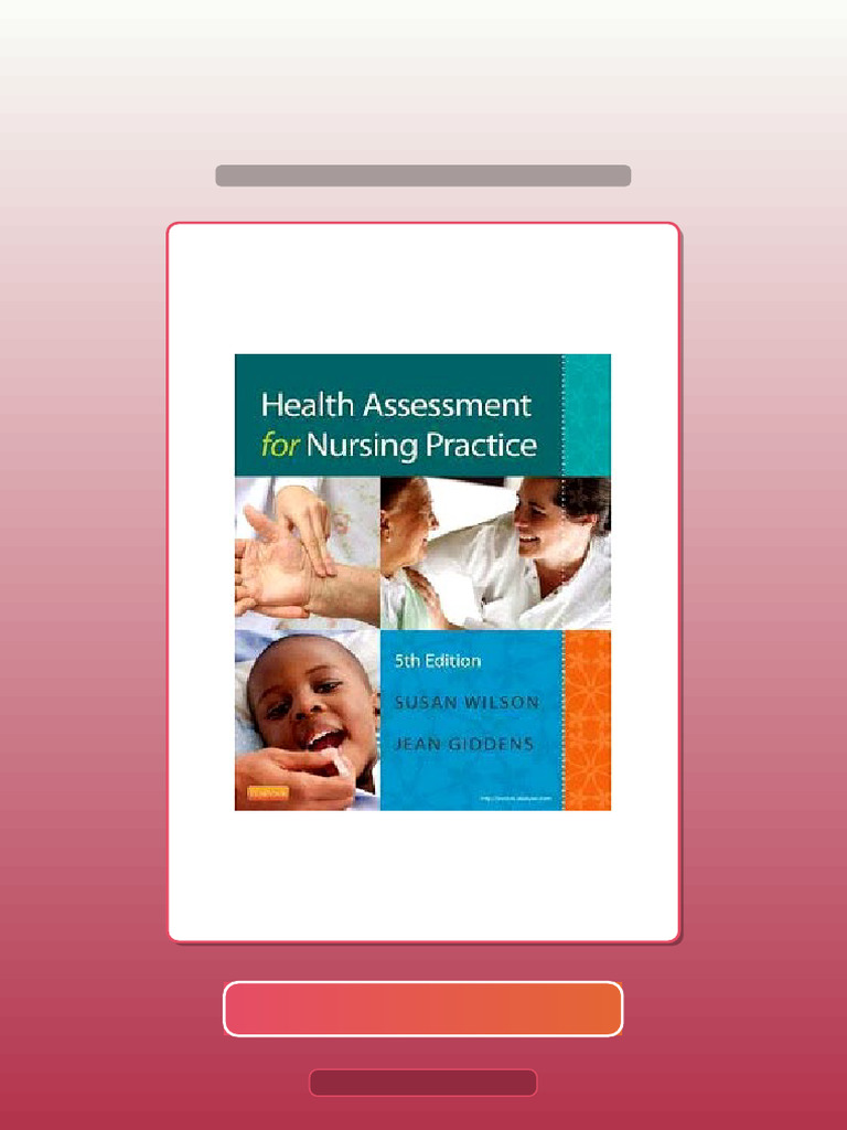 Health Assessment For Nursing Practice Wilson 5th Edition Ebook and ...