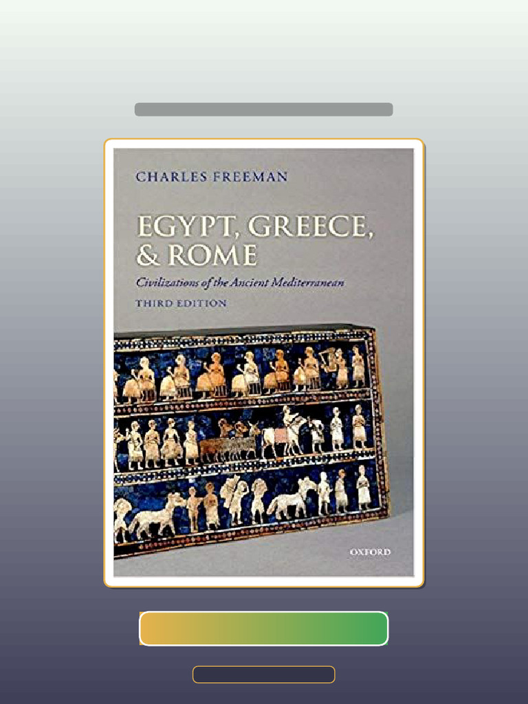 Egypt Greece and Rome Civilizations of the Ancient Mediterranean 3rd ...