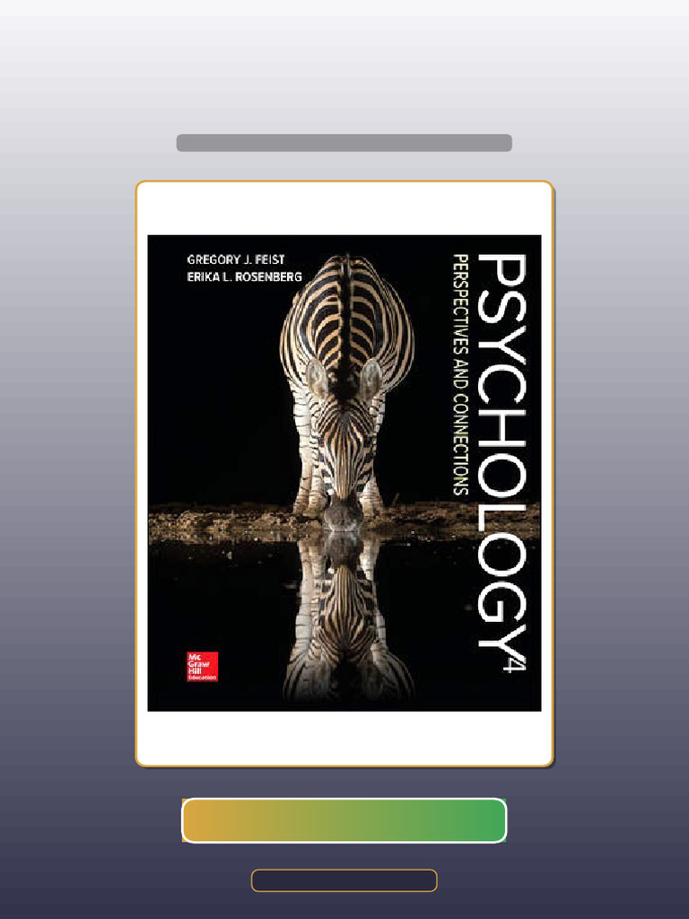Psychology Perspectives and Connections 4Th Edition by Gregory Feist ...
