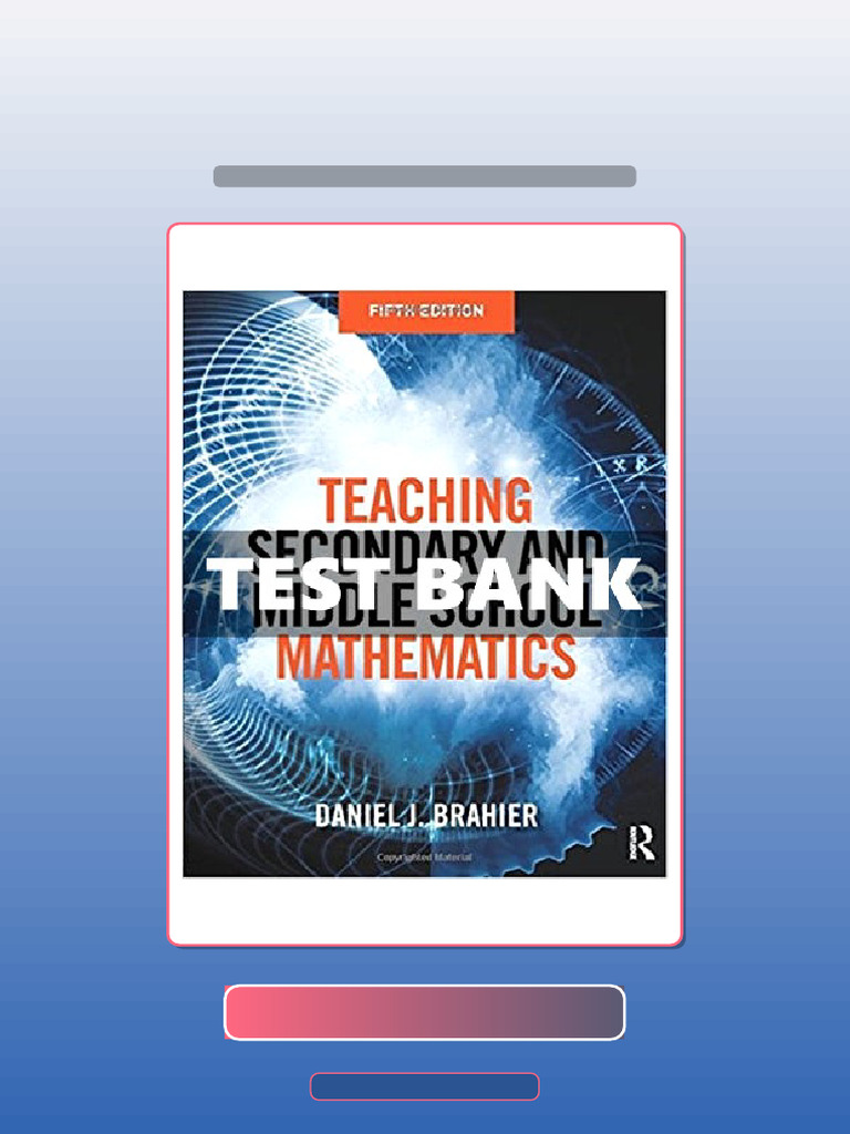 Teaching Secondary and Middle School Mathematics 5 Ed Brahier Ebook and ...