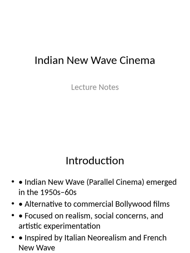 Indian New Wave Cinema Lecture | PDF
