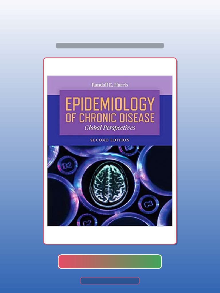 Epidemiology of Chronic Disease Global Perspectives 2nd Edition Get It ...