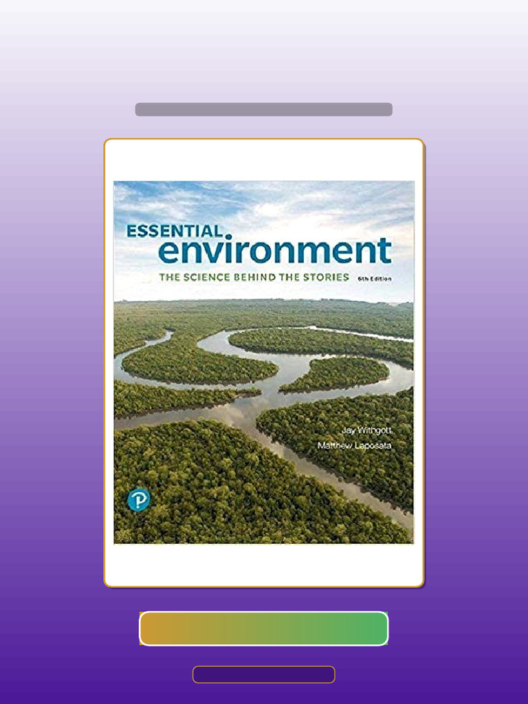 Essential Environment The Science Behind The Stories 6th Edition Get It ...