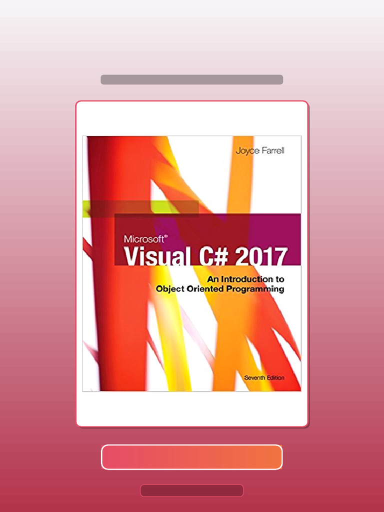 Microsoft Visual C an Introduction to ObjectOriented Programming 7th ...