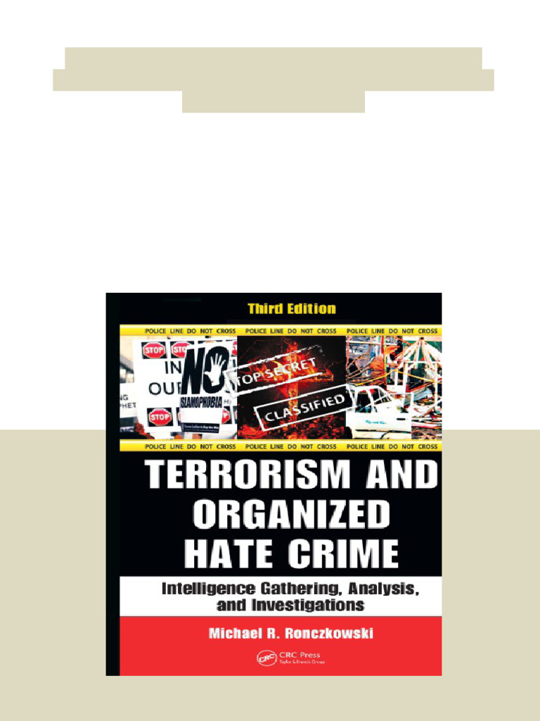 Terrorism and Organized Hate Crime Intelligence Gathering Analysis and ...