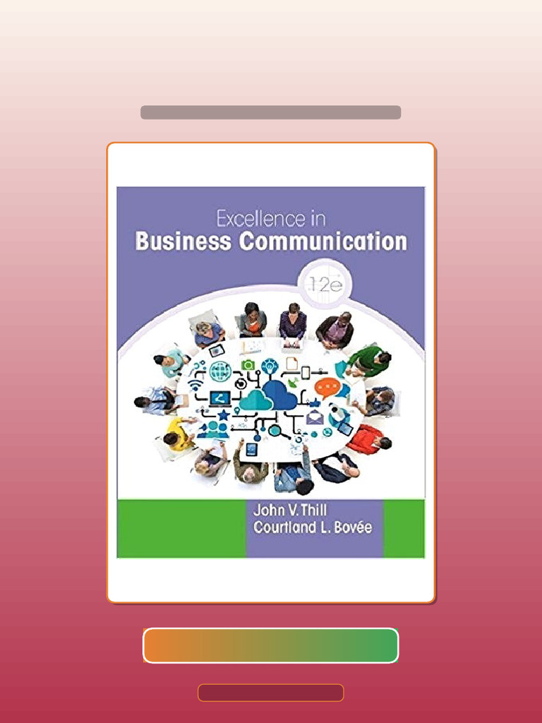 Excellence in Business Communication 12th Edition Get It Now | PDF ...