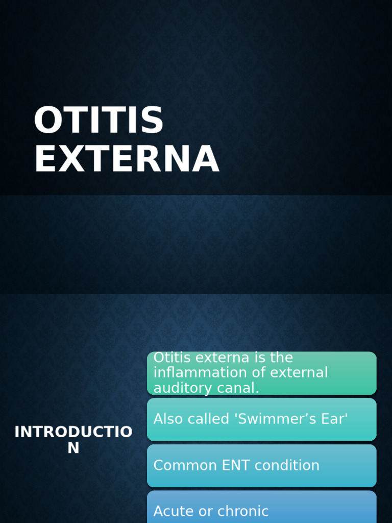 Otitis Externa Presentation | PDF | Medical Specialties | Diseases And ...