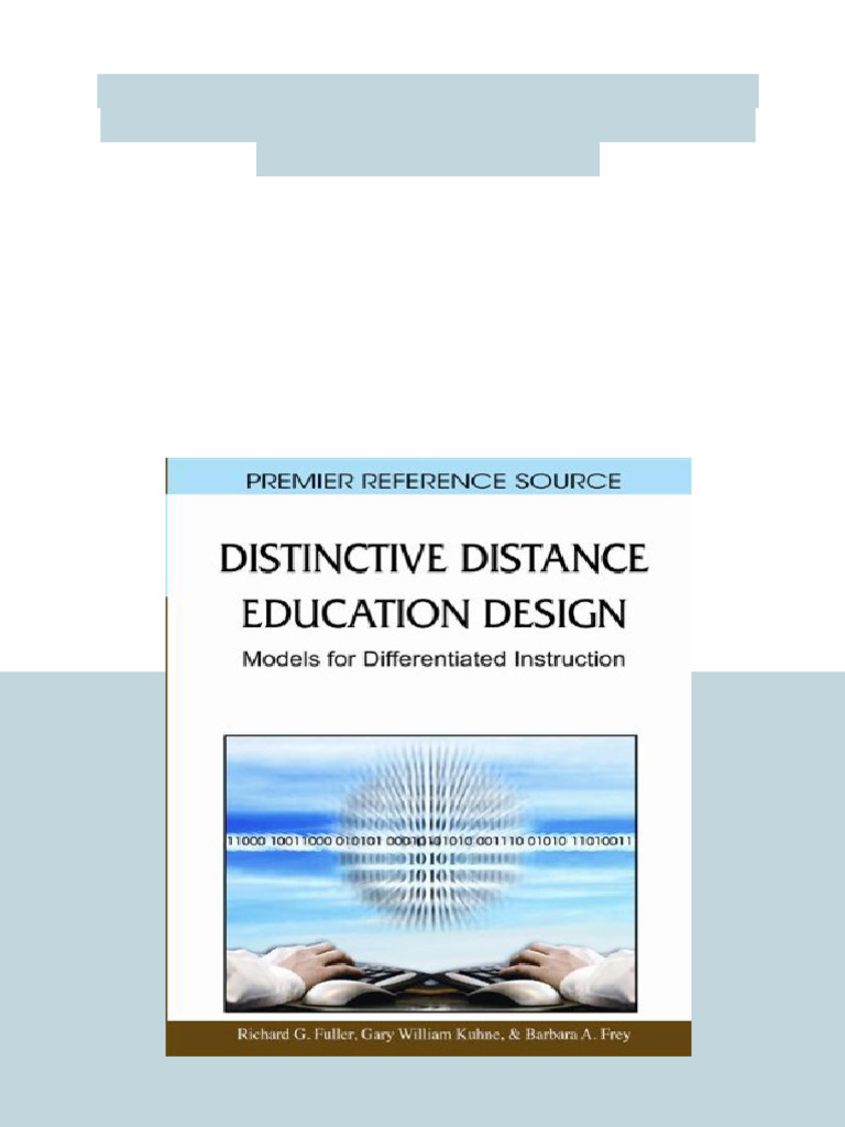 Distinctive Distance Education Design Models for Differentiated ...
