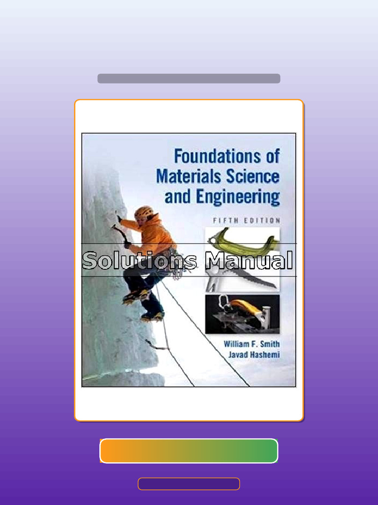 Foundations of Materials Science and Engineering 5th Edition Smith Get ...