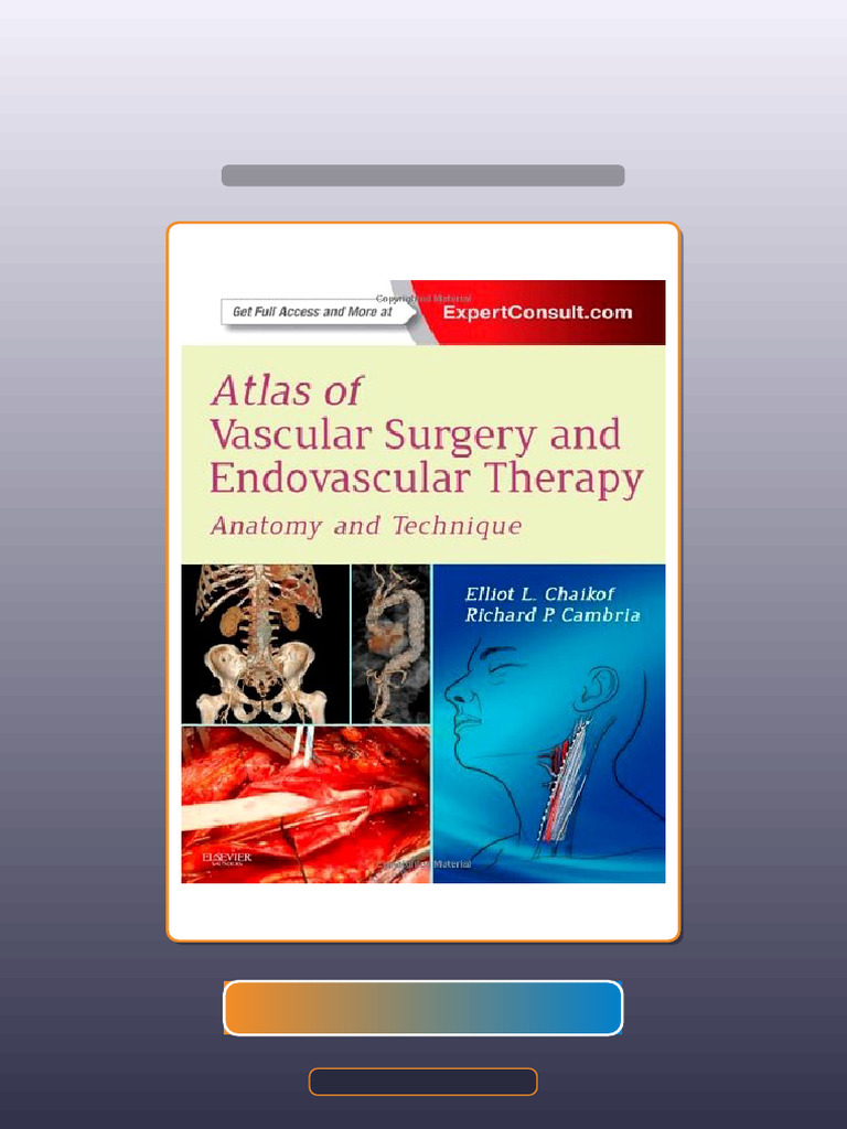 Atlas of Vascular Surgery and Endovascular Therapy Anatomy and Technique Get It Now | PDF ...