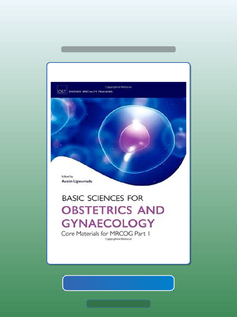 Basic Sciences For Obstetrics and Gynaecology Core Material For MRCOG Part 1 Oxford Specialty ...