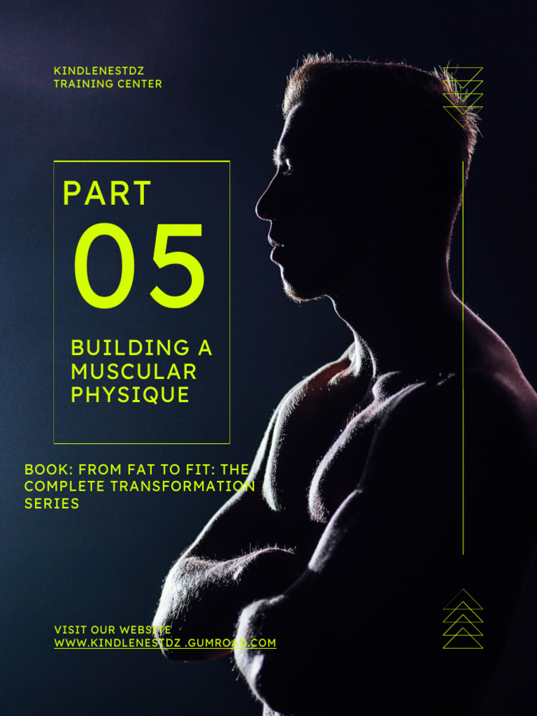 Building a Muscular Physique Guide | PDF | Strength Training | Muscle ...