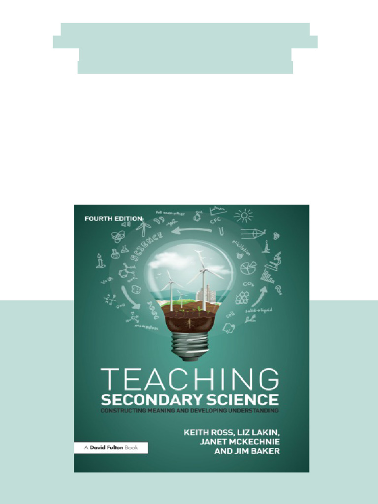 (Ebook) Teaching Secondary Science: Constructing Meaning and Developing ...