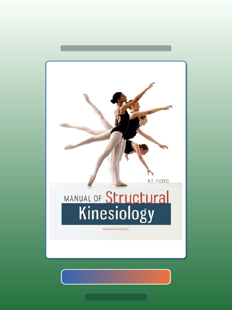 Manual of Structural Kinesiology Floyd 19th Edition Ebook and TestBank ...