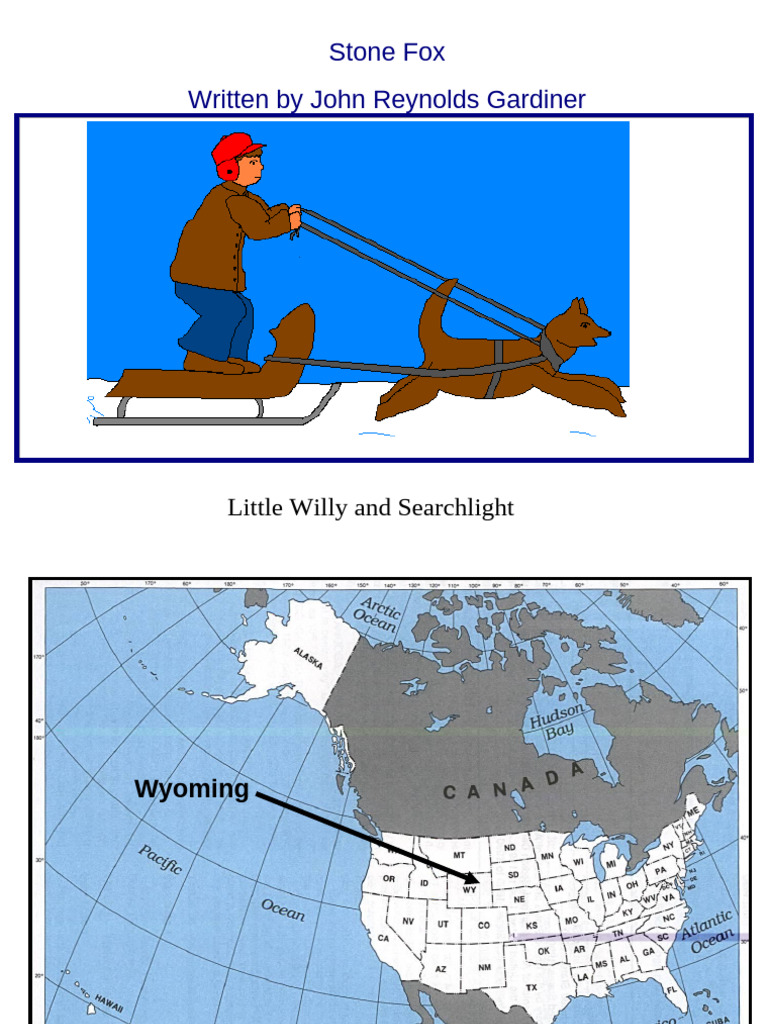 Stone Fox: Little Willy's Adventure | PDF