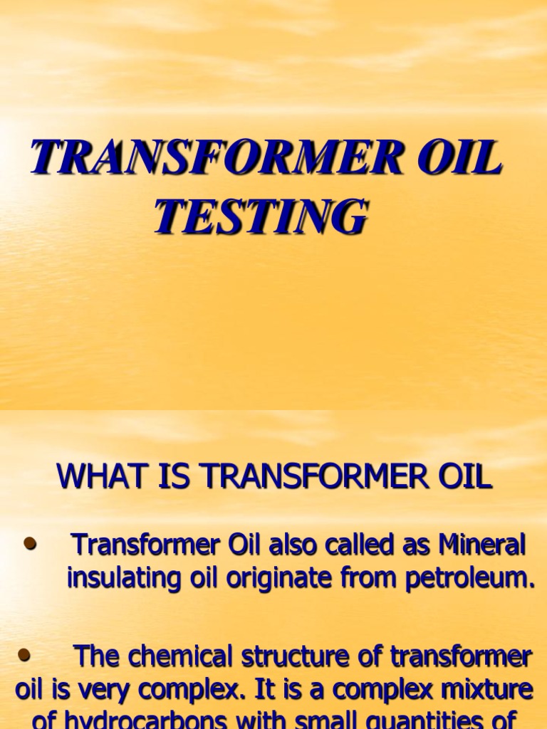 Transformer Oil Testing | PDF | Petroleum | Transformer