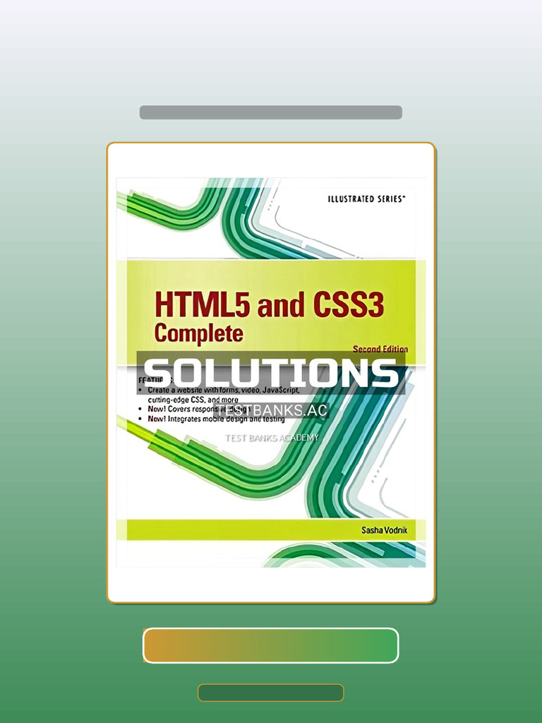 Complete Solutions Manual For HTML5 and CSS3 Illustrated Complete 2nd ...