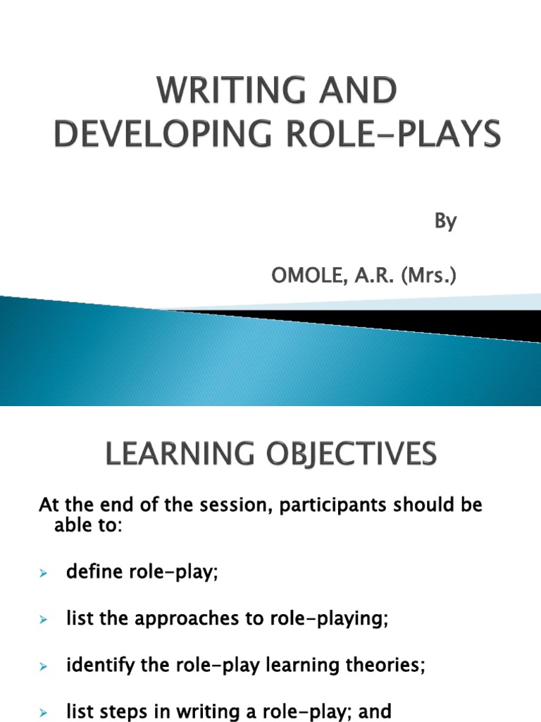 Writing and Developing Role-Plays | PDF | Role Playing | Learning ...