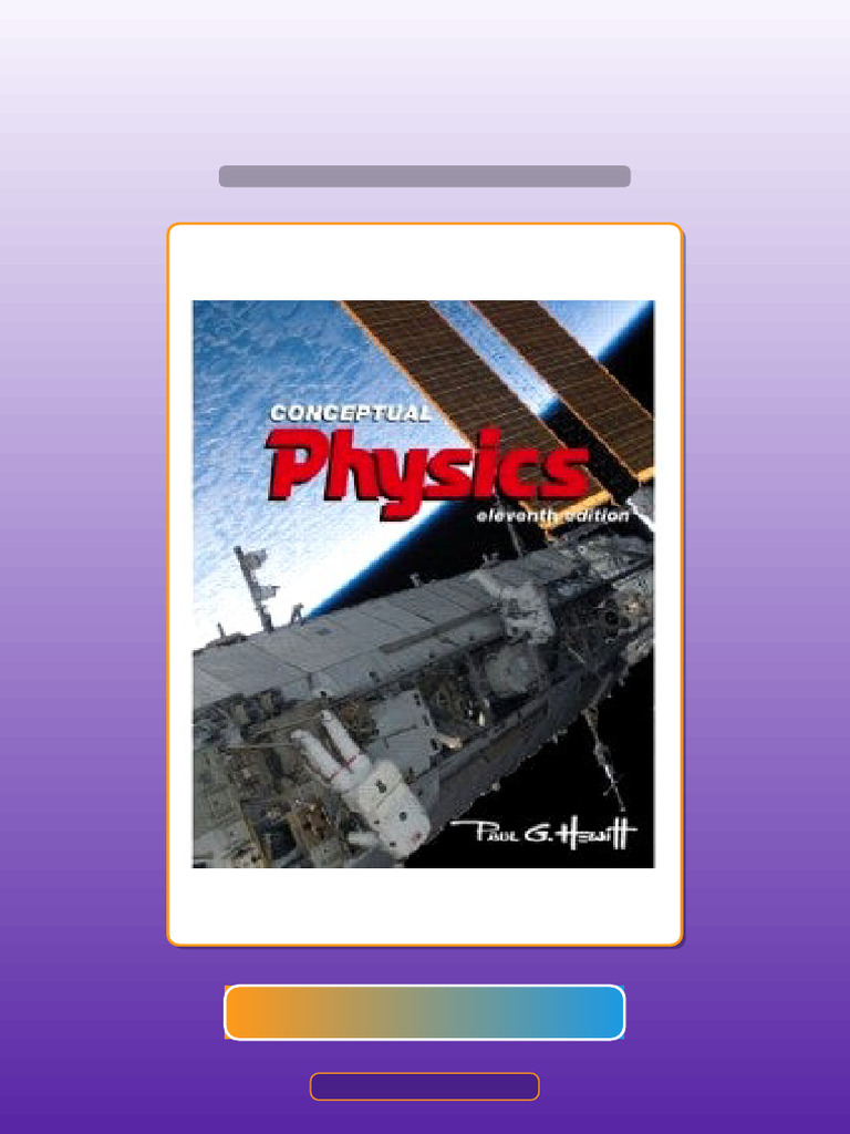 Conceptual Physics 11th Edition Paul G Hewitt Ebook and TestBank Bundle ...