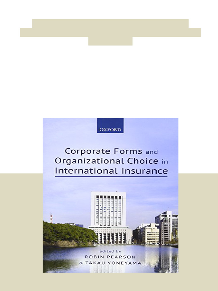 3423corporate Forms and Organizational Choice in International ...