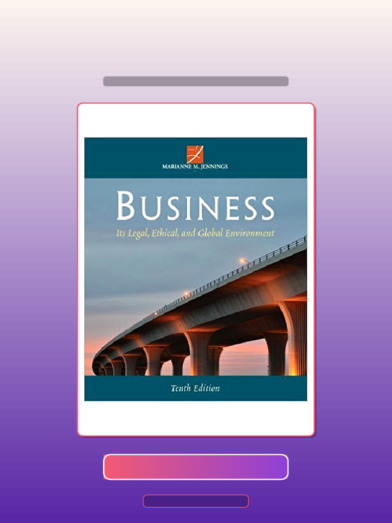 Business Its Legal Ethical and Global Environment 10th Edition Ebook ...