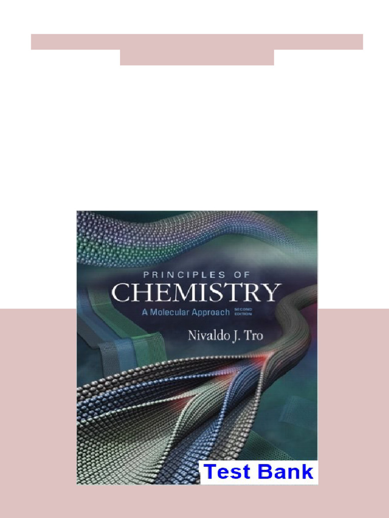 Chemistry A Molecular Approach 2nd Edition Tro Test Bank online version ...