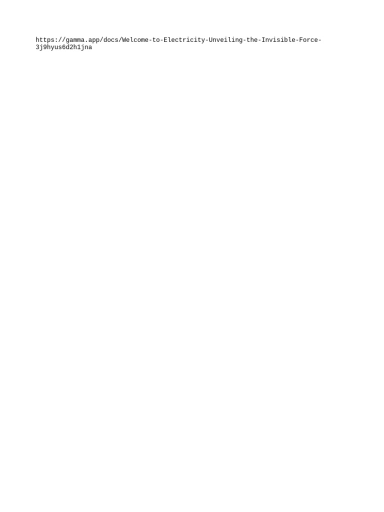 Welcome to Electricity Unveiling the Invisible Force Gamma | PDF