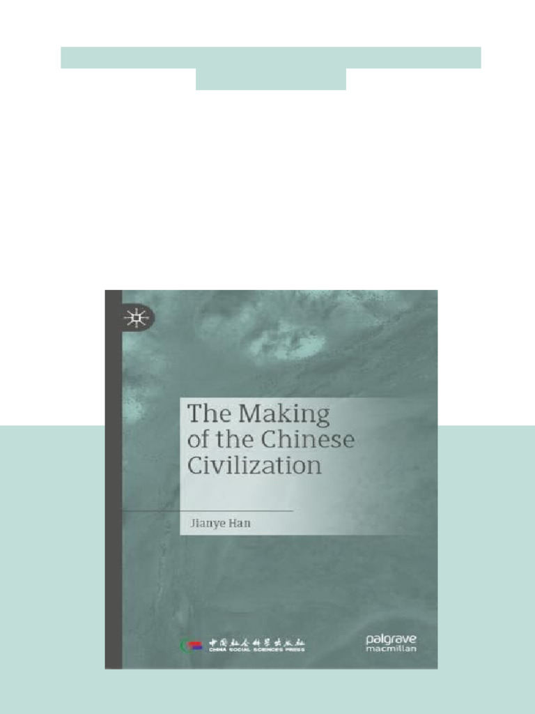The Making of The Chinese Civilization 1st Edition Han Online PDF | PDF ...