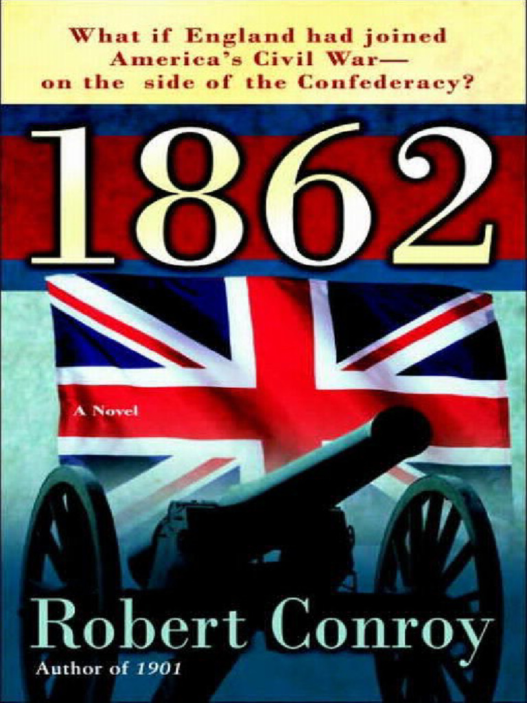 1862 - Robert Conroy | PDF | Estados confederados de América | Guerra ...