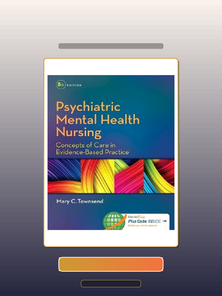 Complete Psychiatric Mental Health Nursing Concepts of Care in ...