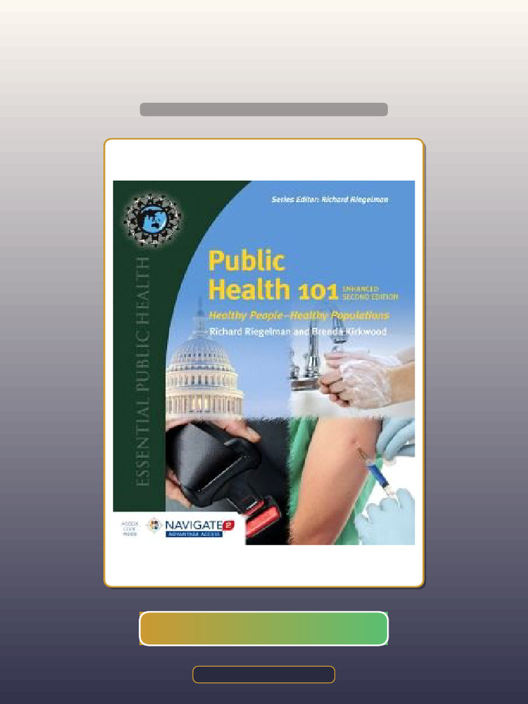Complete Public Health 101 2nd Edition Ebook and TestBank Bundle ...