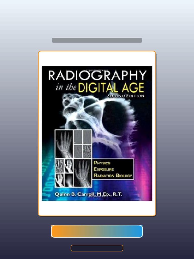 Complete Radiography in the Digital Age Physics Exposure Radiation ...