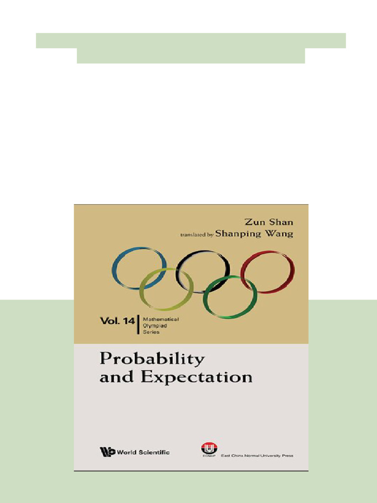 16probability and Expectation Mathematical Olympiad 1st Edition Zun Shan Complete Edition | PDF ...