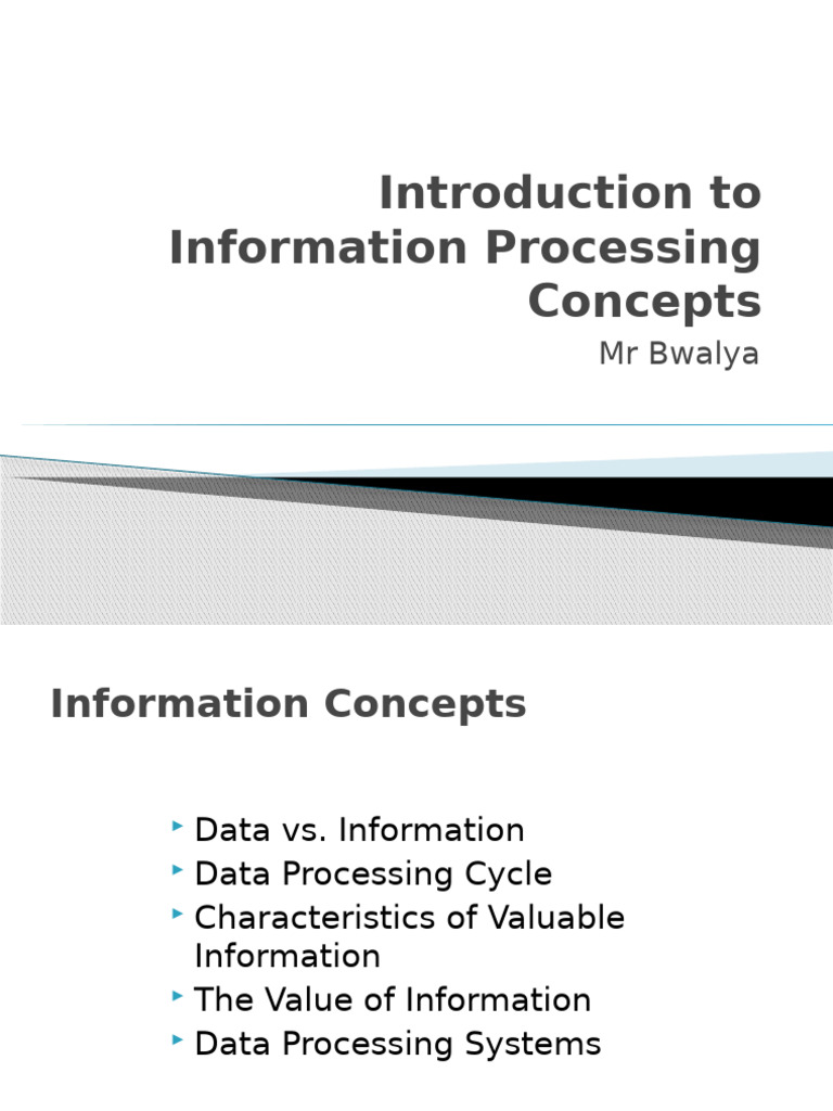 Introduction To Information Processing Concepts | PDF | Information | Data