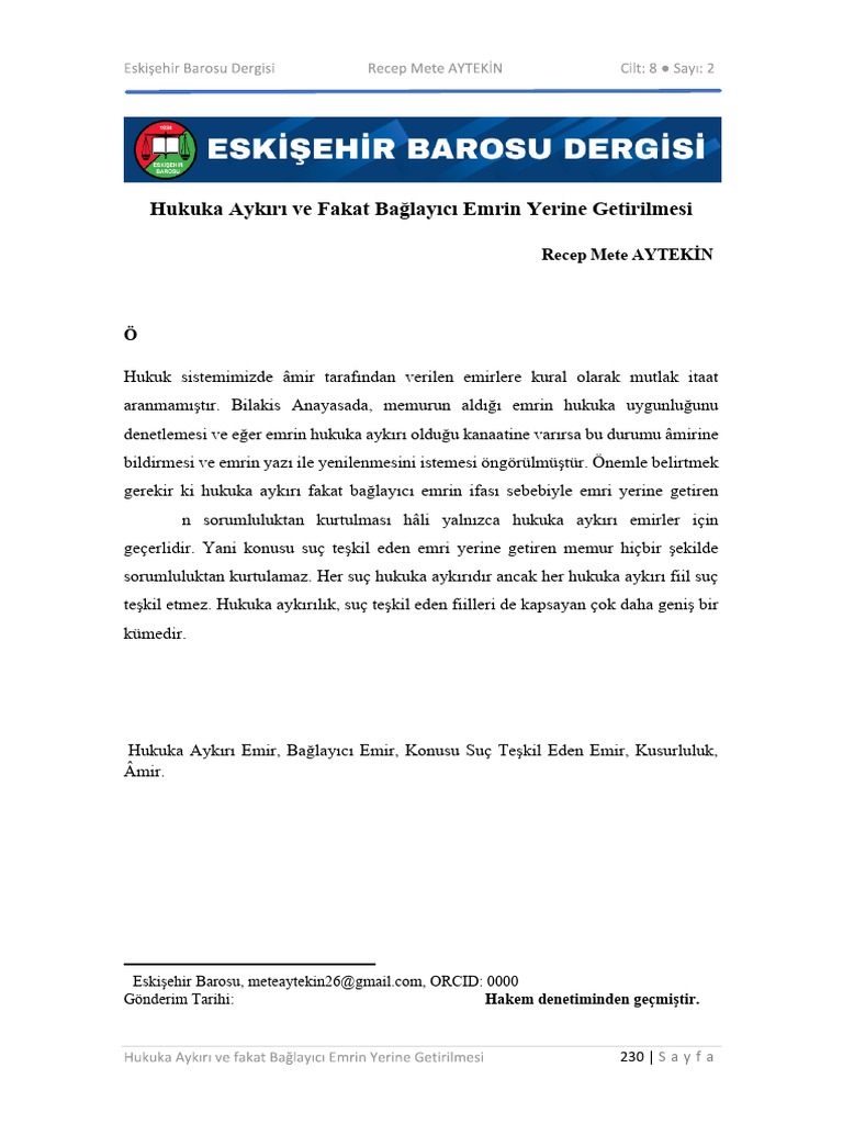 Hukuka Aykırı Ve Fakat Bağlayıcı Emrin Yerine Getirilmesi: Av. Recep ...