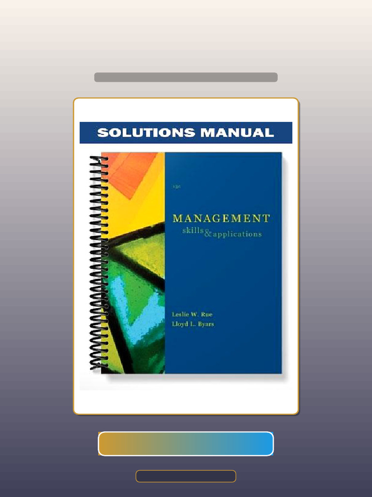 Management Skills and Applications 13th Edition by Rue Full Version ...