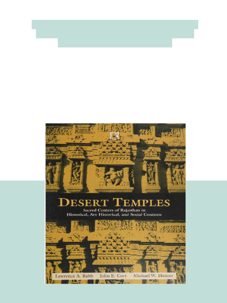 Desert temples Sacred centers of Rajasthan in Historical Art Historical ...