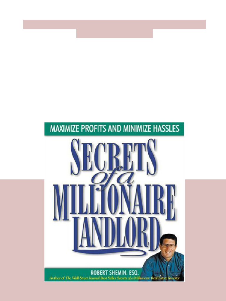 Secrets of A Millionaire Landlord 1st Edition Robert Shemin Updated ...