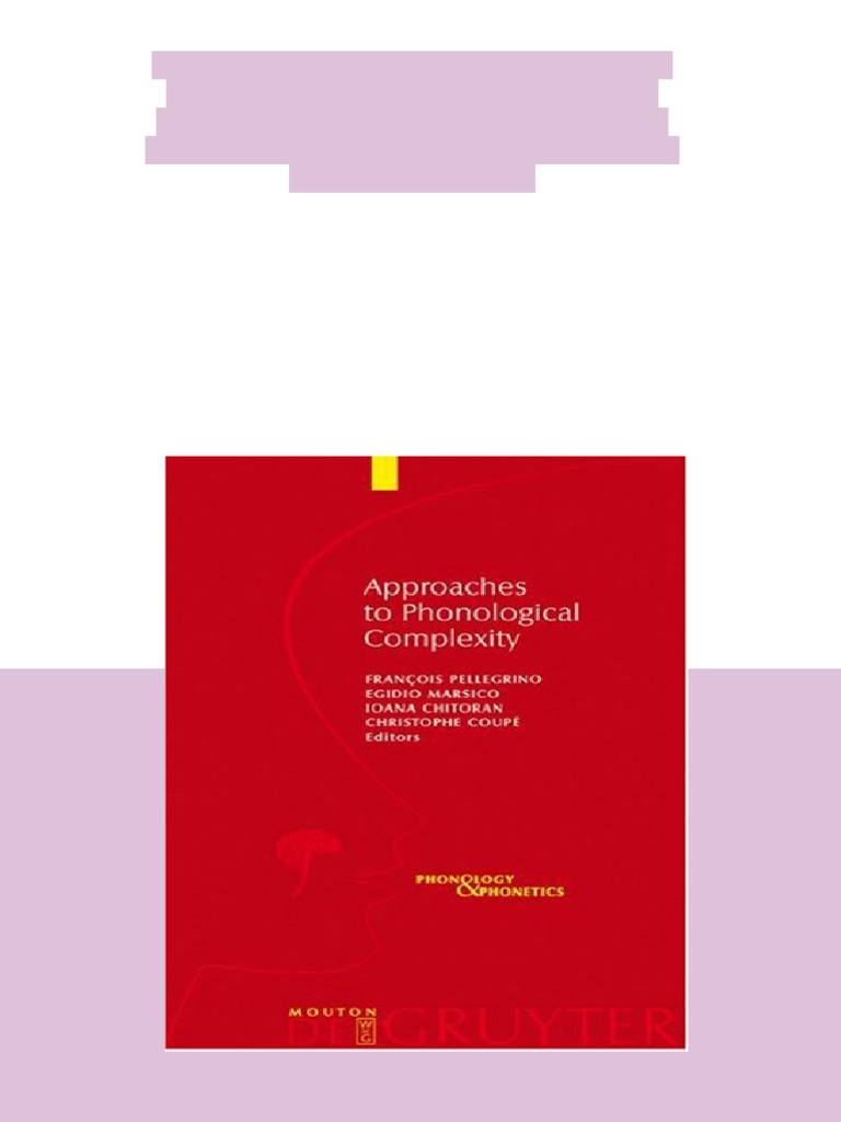 (Ebook) Approaches to Phonological Complexity (Phonology and Phonetics ...