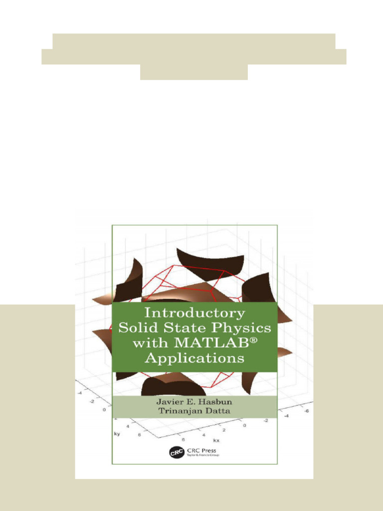 Introductory Solid State Physics with MATLAB Applications 1st Edition ...